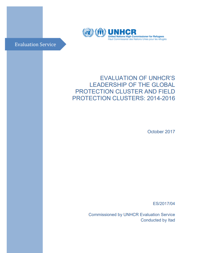 Evaluation of UNHCR’s leadership of the Global Protection Cluster and ...