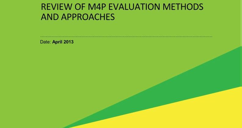 Review of M4P Evaluation methods and approaches | Itad