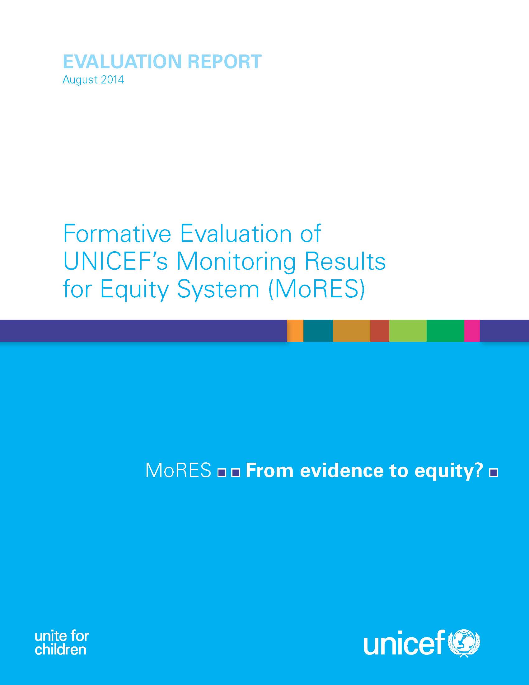 Formative Evaluation of UNICEF’s Monitoring Results for Equity System ...