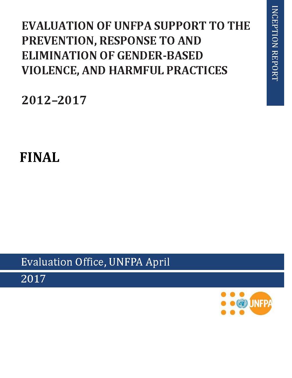 Evaluation of UNFPA support to the prevention, response to and ...