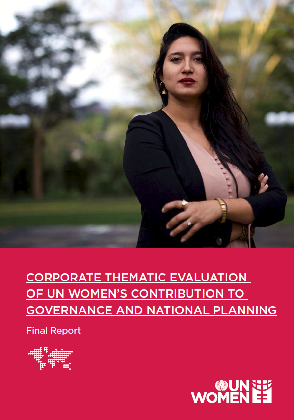 Corporate thematic evaluation of UN Women’s contribution to governance ...