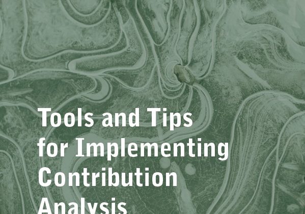 Tools and Tips for Implementing Contribution Analysis | Itad