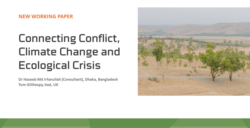 Connecting Conflict, Climate Change and Ecological Crisis | Itad